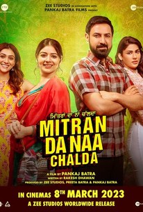 Mitran Da Naa Chalda | Reviews | Rotten Tomatoes