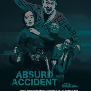 Absurd Accident - Rotten Tomatoes