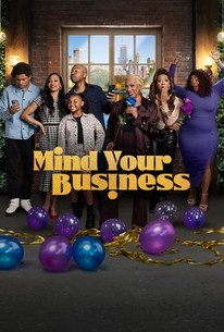Mind Your Business: Season 2 | Rotten Tomatoes