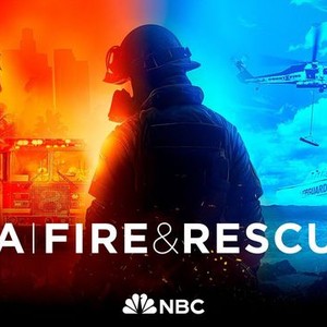 LA Fire & Rescue - Rotten Tomatoes