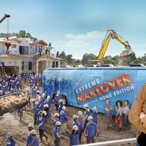 Extreme Makeover: Home Edition - Rotten Tomatoes