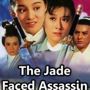 The Jade Faced Assassin - Rotten Tomatoes
