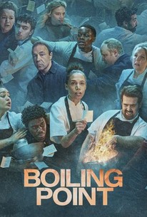 Boiling Point: Season 1 | Rotten Tomatoes