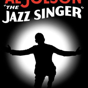 The Jazz Singer - Rotten Tomatoes