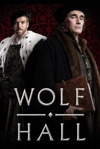 Wolf Hall | Cast and Crew | Rotten Tomatoes