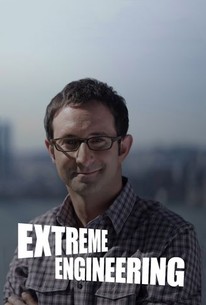 Extreme Engineering: Season 4, Episode 2 | Rotten Tomatoes