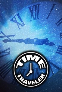 Time Traveler | Rotten Tomatoes