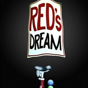 Red's Dream - Rotten Tomatoes