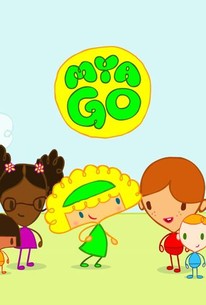 Mya Go: Season 2, Episode 3 - Rotten Tomatoes
