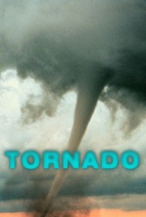 Tornado (2000) | Rotten Tomatoes