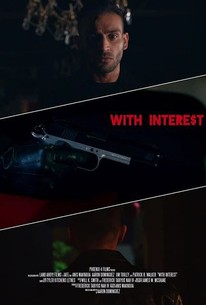 With Interest | Rotten Tomatoes
