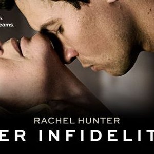 Her Infidelity - Rotten Tomatoes