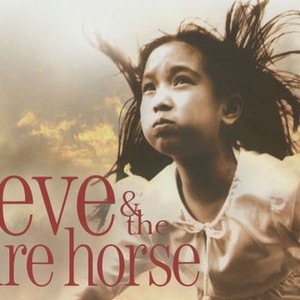 Eve & the Fire Horse - Rotten Tomatoes