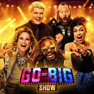 Go-Big Show: Season 2, Episode 1 - Rotten Tomatoes