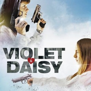 Violet & Daisy - Rotten Tomatoes
