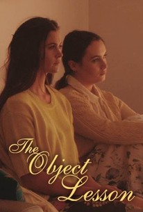 The Object Lesson | Rotten Tomatoes