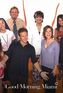 Good Morning, Miami | Rotten Tomatoes