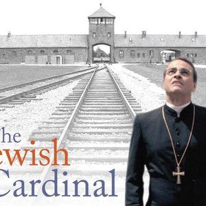 The Jewish Cardinal - Rotten Tomatoes