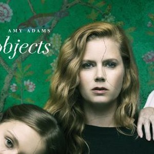Sharp Objects - Rotten Tomatoes
