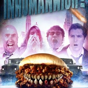 Inhumanwich! - Rotten Tomatoes