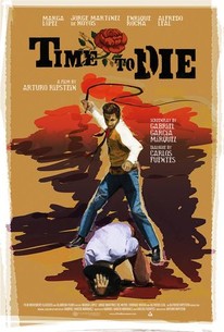 Time to Die | Audience Reviews | Rotten Tomatoes