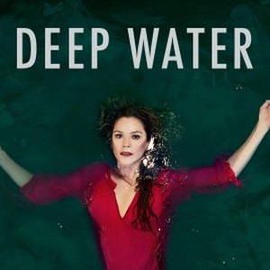 Deep Water - Rotten Tomatoes