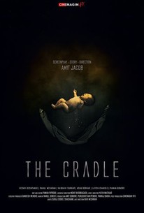 The Cradle - Movie Reviews | Rotten Tomatoes