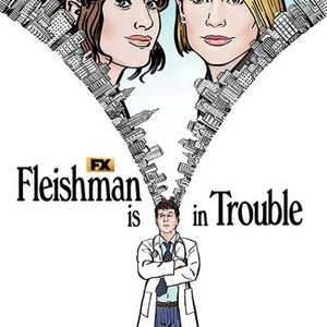 Fleishman Is in Trouble - Rotten Tomatoes