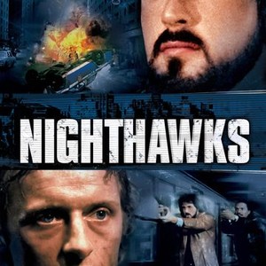 Nighthawks - Rotten Tomatoes