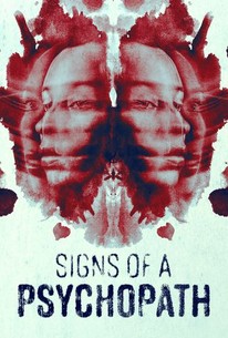 Signs of a Psychopath | Rotten Tomatoes