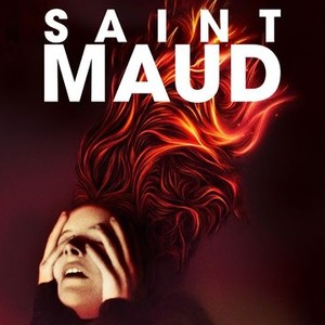 Saint Maud - Rotten Tomatoes