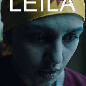 Leila - Rotten Tomatoes
