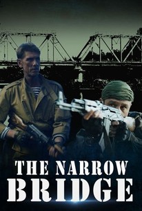 The Narrow Bridge | Rotten Tomatoes