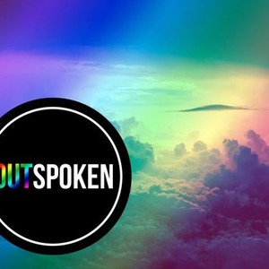OUTspoken - Rotten Tomatoes