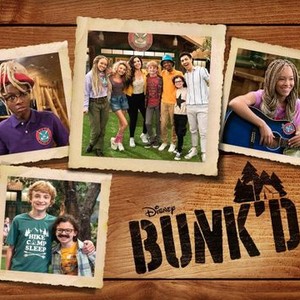 Bunk'd: Season 4, Episode 17 - Rotten Tomatoes