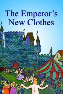 The Emperor's New Clothes (1991) | Rotten Tomatoes