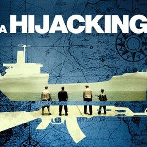 A Hijacking - Rotten Tomatoes