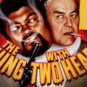 The Thing With Two Heads - Rotten Tomatoes