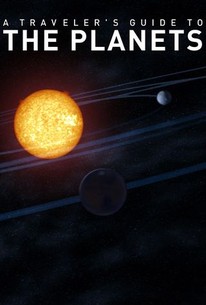 A Traveler's Guide to the Planets | Rotten Tomatoes