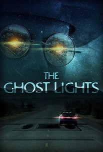 The Ghost Lights | Rotten Tomatoes