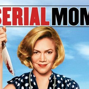 Serial Mom - Rotten Tomatoes