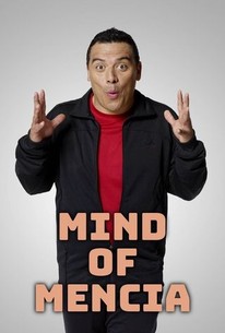 Mind of Mencia: Season 4 | Rotten Tomatoes