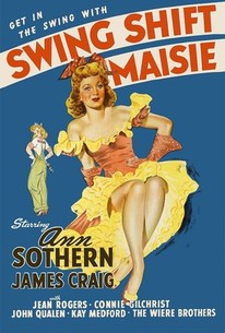 Swing Shift Maisie | Rotten Tomatoes