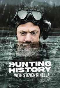 Hunting History With Steven Rinella: Season 1 | Rotten Tomatoes