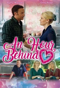An Hour Behind | Rotten Tomatoes