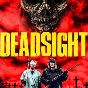 Deadsight - Rotten Tomatoes