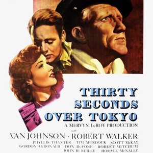 Thirty Seconds Over Tokyo - Rotten Tomatoes