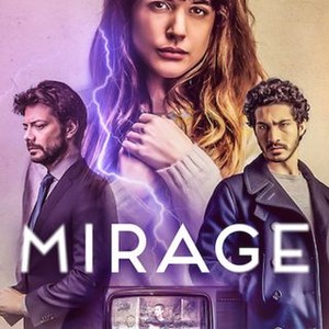 Mirage - Rotten Tomatoes