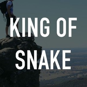 King of Snake - Rotten Tomatoes