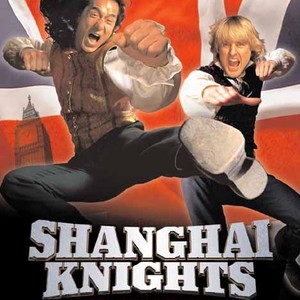 Shanghai Knights - Rotten Tomatoes